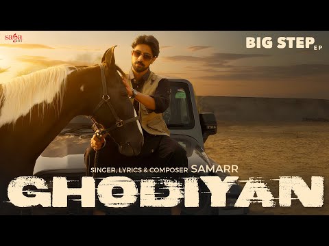 Ghodiyan | Music Video | Samarr | New Punjabi Song 2026 | Saga Sounds | Punjabi Pop