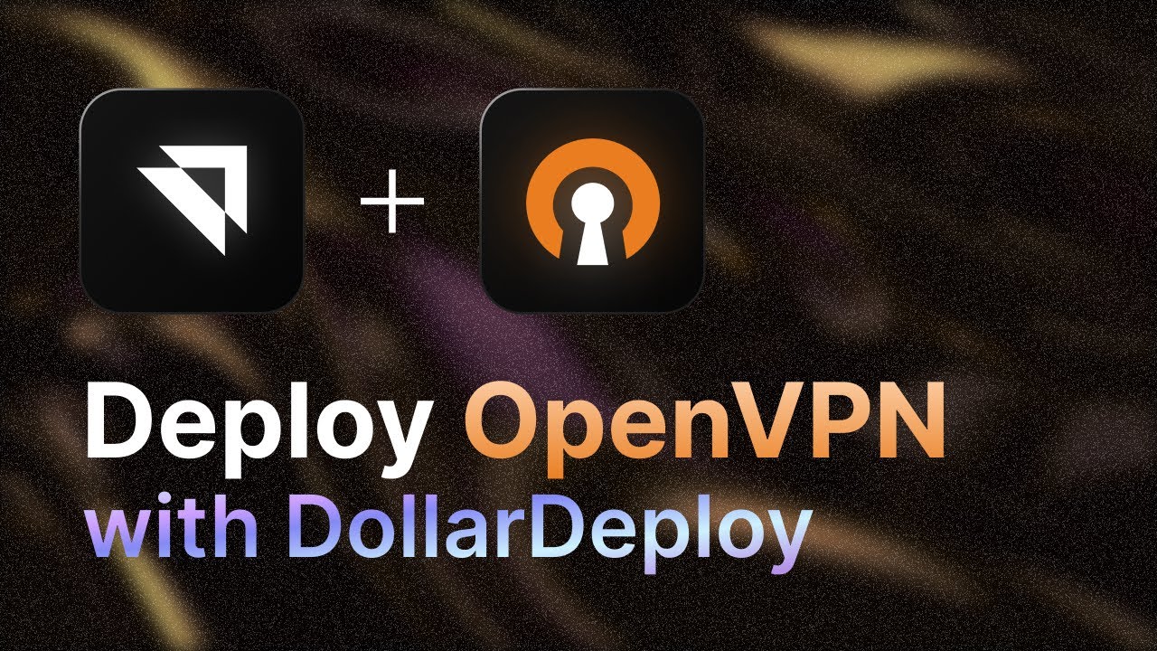 How to Deploy OpenVPN Using DollarDeploy - Launch OpenVPN Fast - Step ...