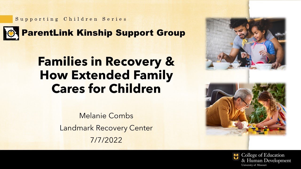 Families in Recovery & How Extended Family Cares for Children - YouTube