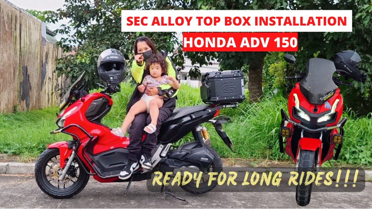 Honda ADV150 SEC alloy top box installation | Preparing for longer ...