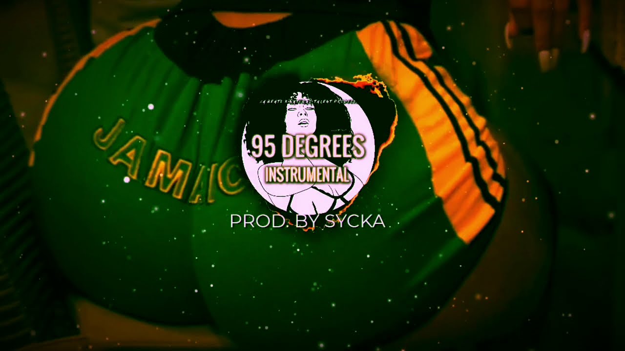Dancehall Instrumental | Dancehall Riddim | 95 Degrees Instrumental ...