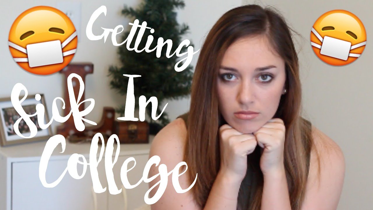 Being Sick In College - YouTube
