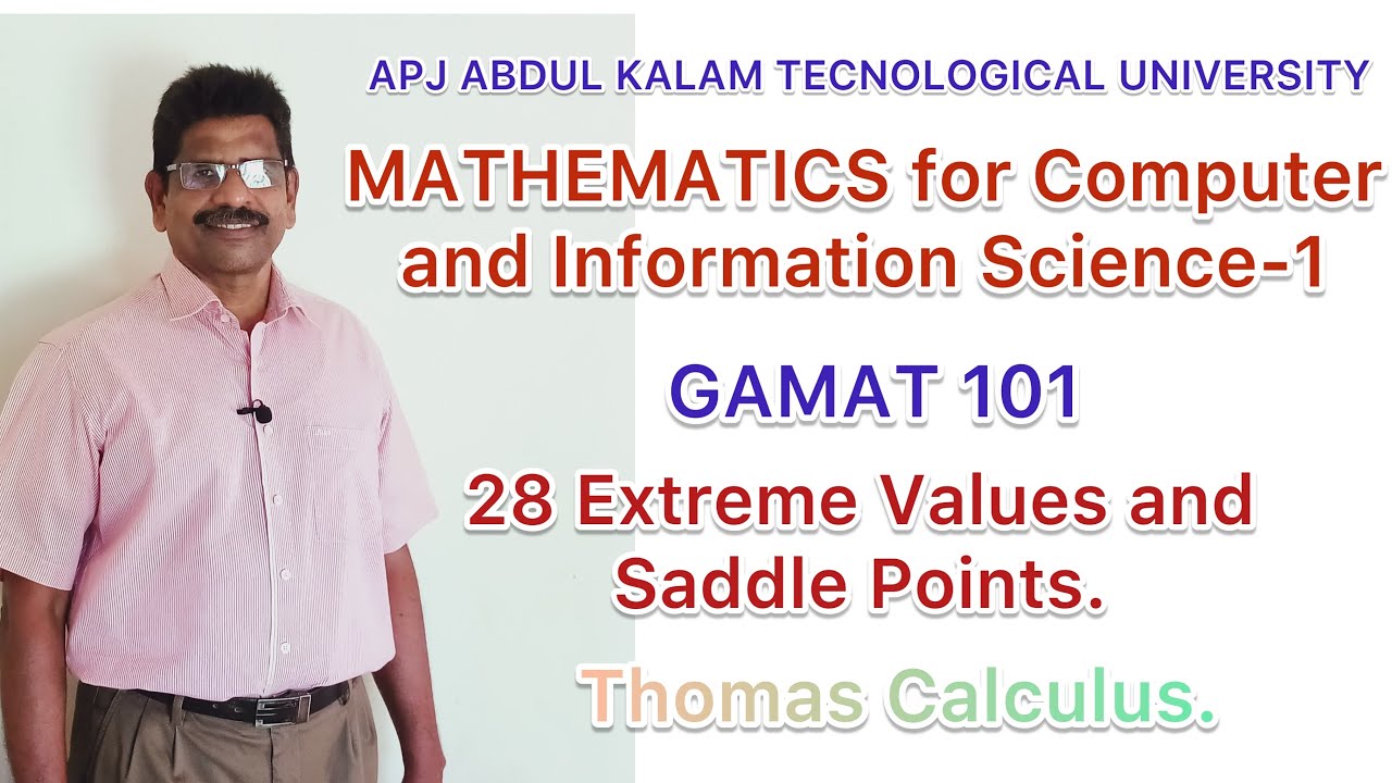 28/ Thomas’ Calculus /GAMAT101/Mathematics for computer and information ...