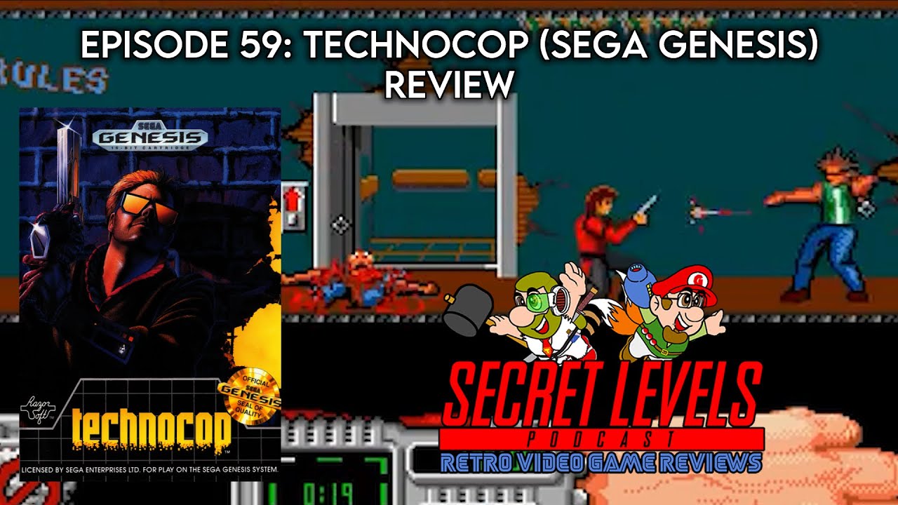 Episode 59: Technocop (SEGA Genesis) Review - Secret Levels Podcast ...