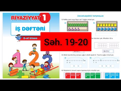 1ci sinif Riyaziyyat iş dəftəri 2ci hissə səhifə 19-20 #1cisinif #2cihissə #ümumiləşdirici #tapşırıq