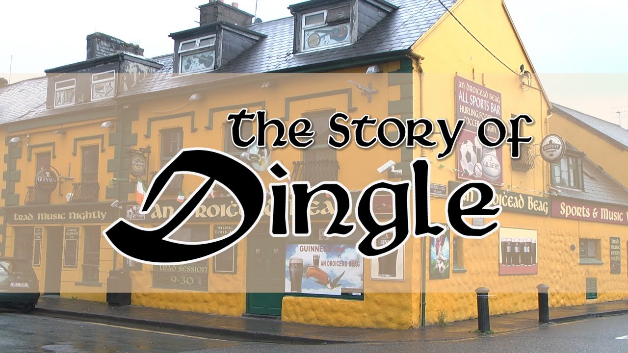 The story of Dingle - YouTube