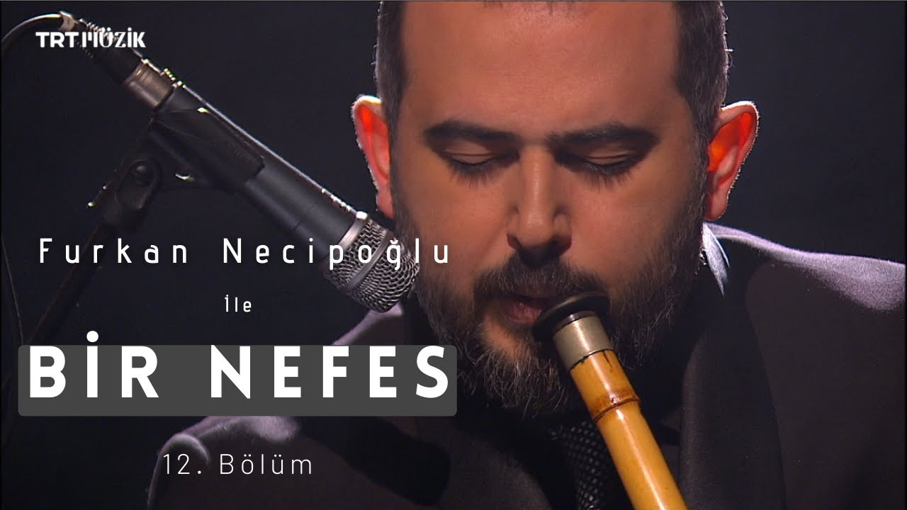 BİR NEFES - 12.Bölüm #FurkanNecipoğlu - YouTube