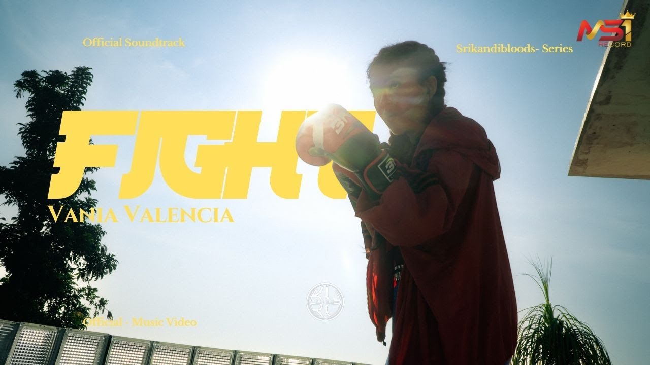 Vania Valencia- Fight ( Official Music Video ) - YouTube