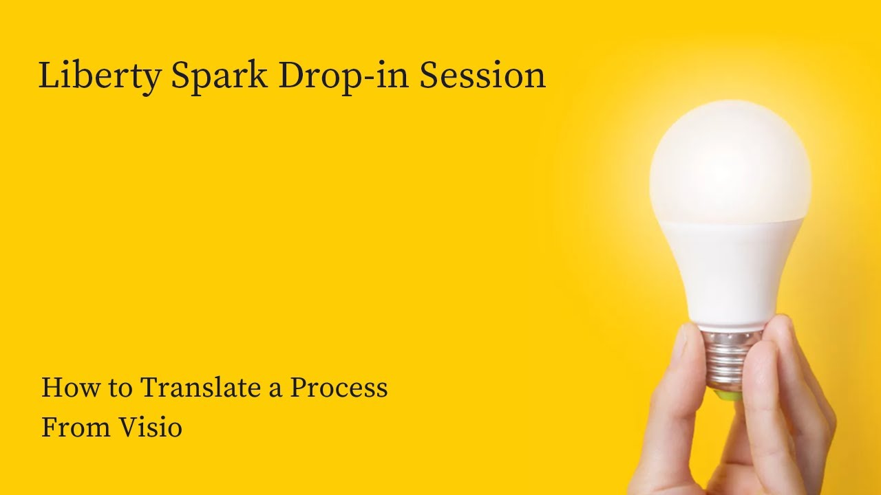 How to Translate a Process From Visio | Spark Community Drop-In ...