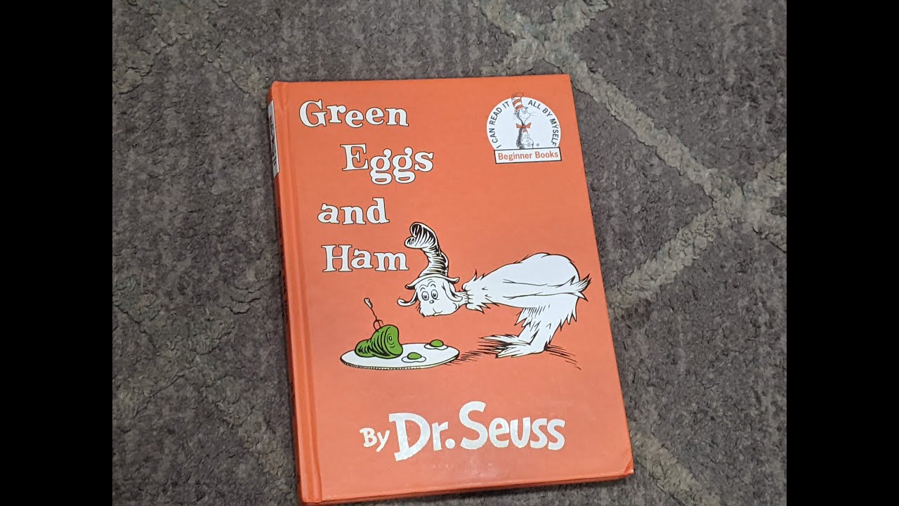 Green Eggs and Ham..Dr Seuss...Read out loud - YouTube