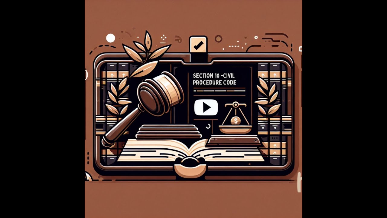 Save Time & Money: Section 10 CPC Insights - YouTube