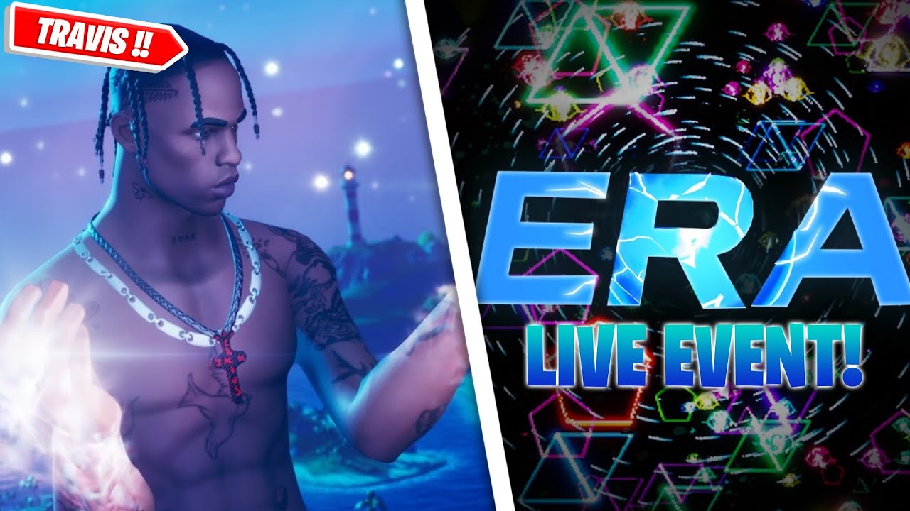 FORTNITE CHAPTER 1 LIVE EVENT & TRAVIS SCOTT 😍 - PROJECT ERA CUSTOM ...