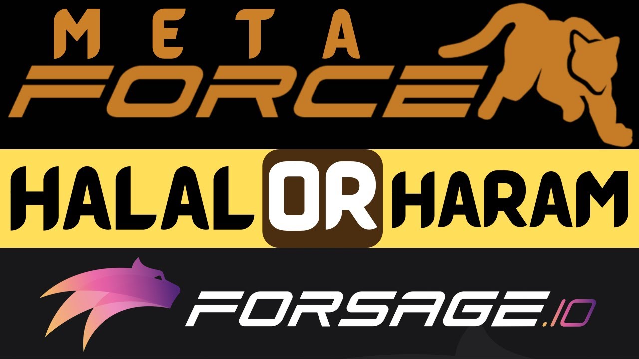 Forsage And Meta Force Pe Work Karna Halal Hai Ya Haram | Kya Forsage ...