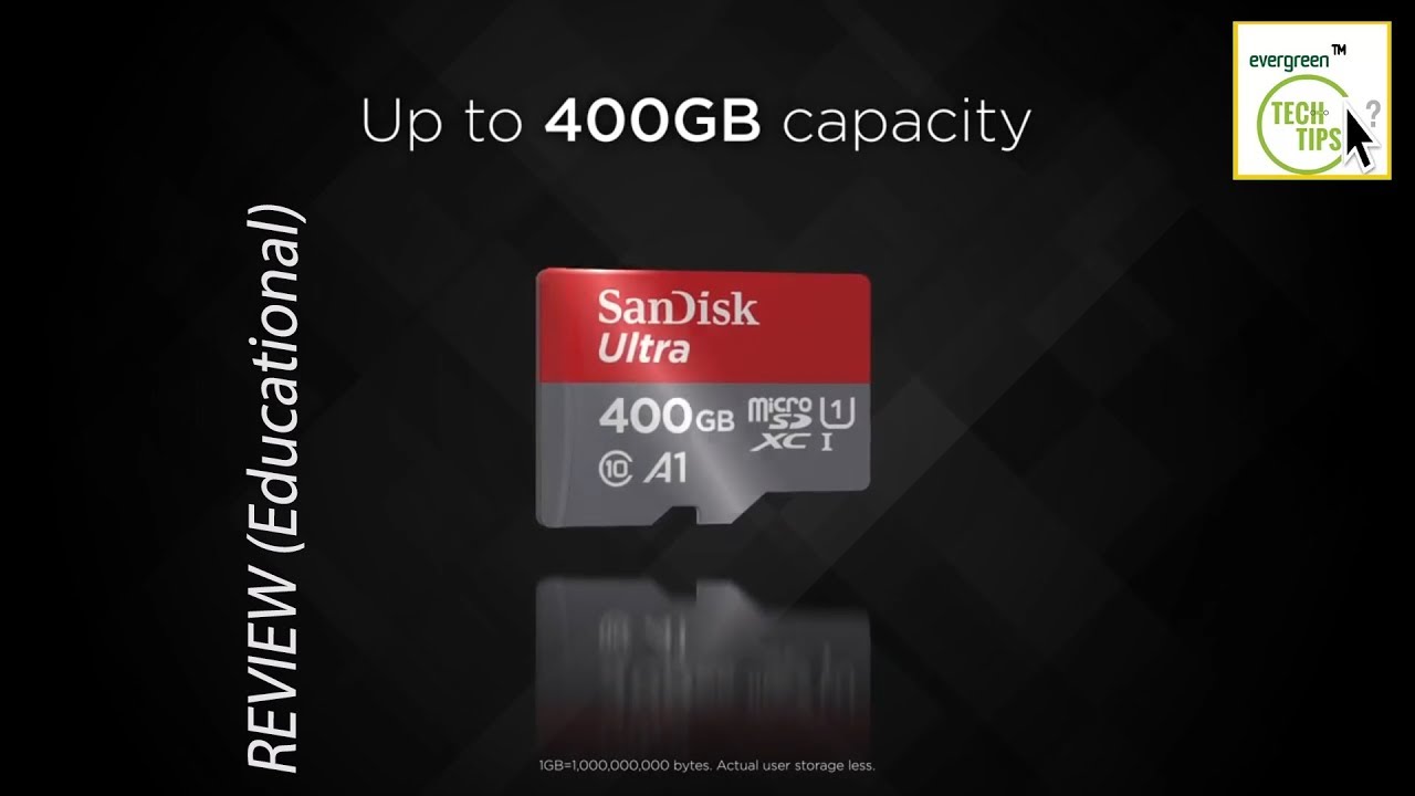 SanDisk 400GB microSD Card & Its A New Record (Unofficial Educational ...