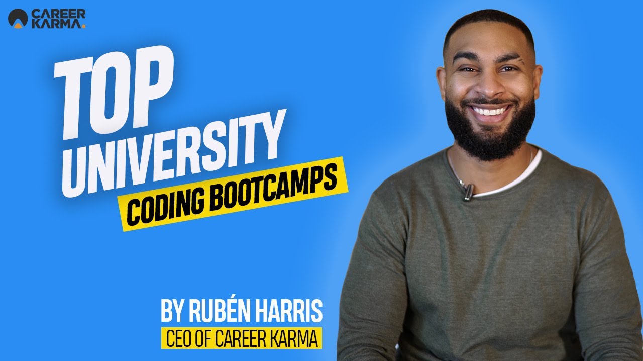 Top University Coding Bootcamps by Rubén Harris #CareerKarma - YouTube