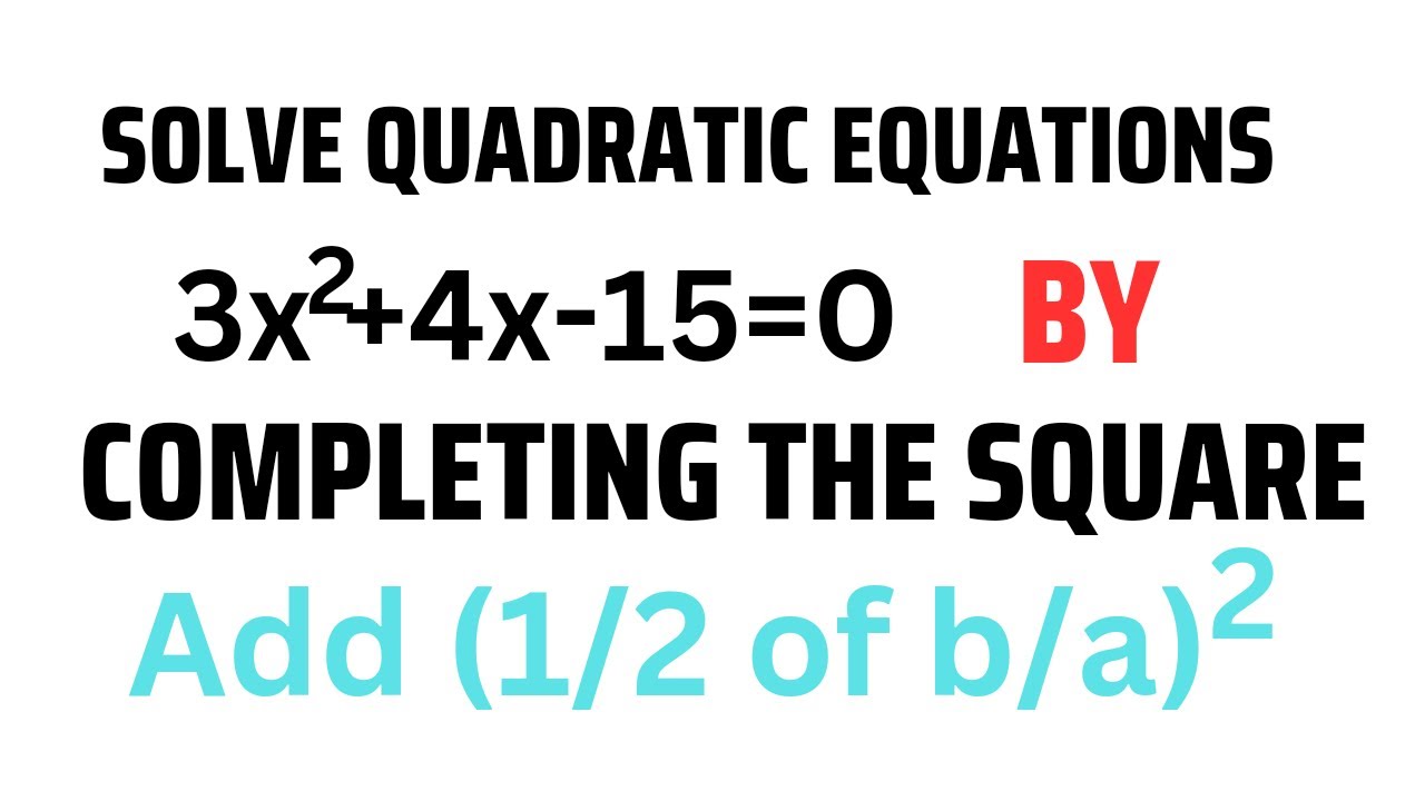 Solving Quadratic Equation by Completing the square - YouTube