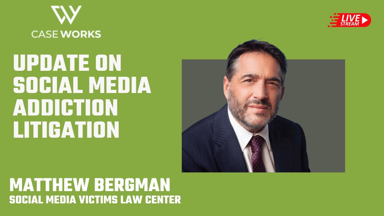 Updates on Social Media Addiction Lawsuit with Matthew Bergman of ...