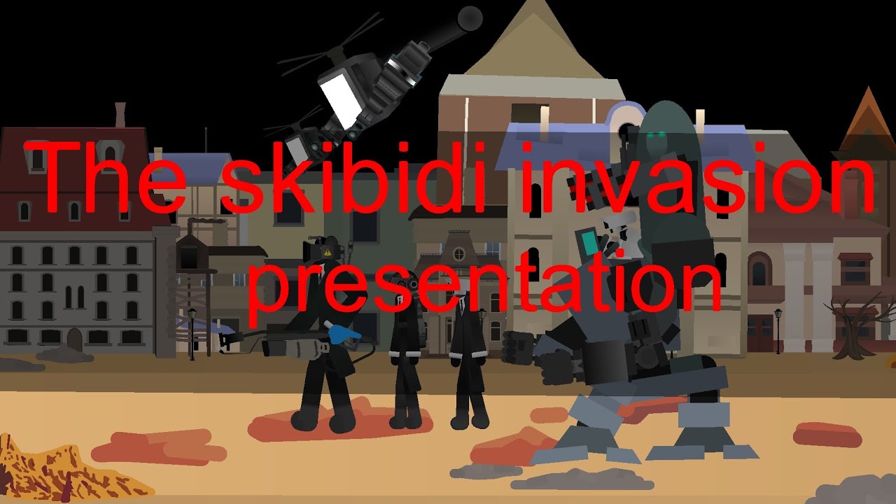the skibidi invasion-presentación - YouTube