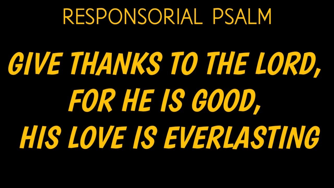 Responsorial Psalm April 19 2020 Second Sunday Of Easter Sunday Of