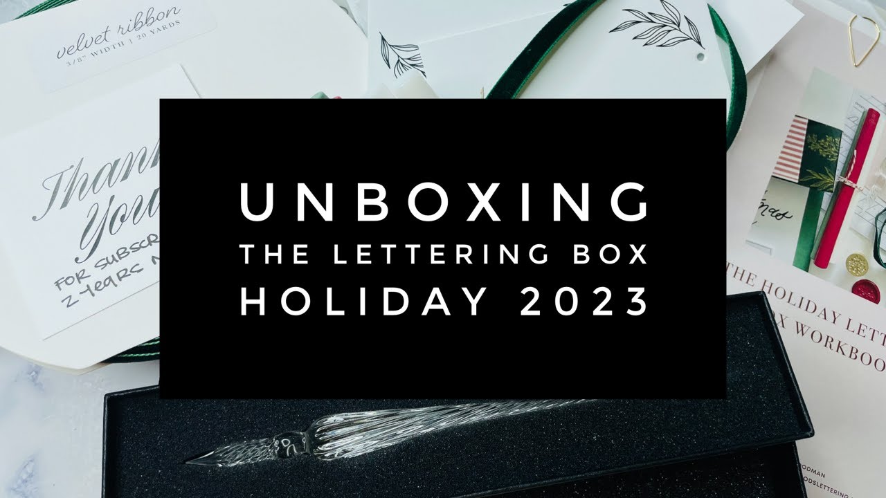 Unboxing | The Lettering Box | Holiday 2023 - YouTube