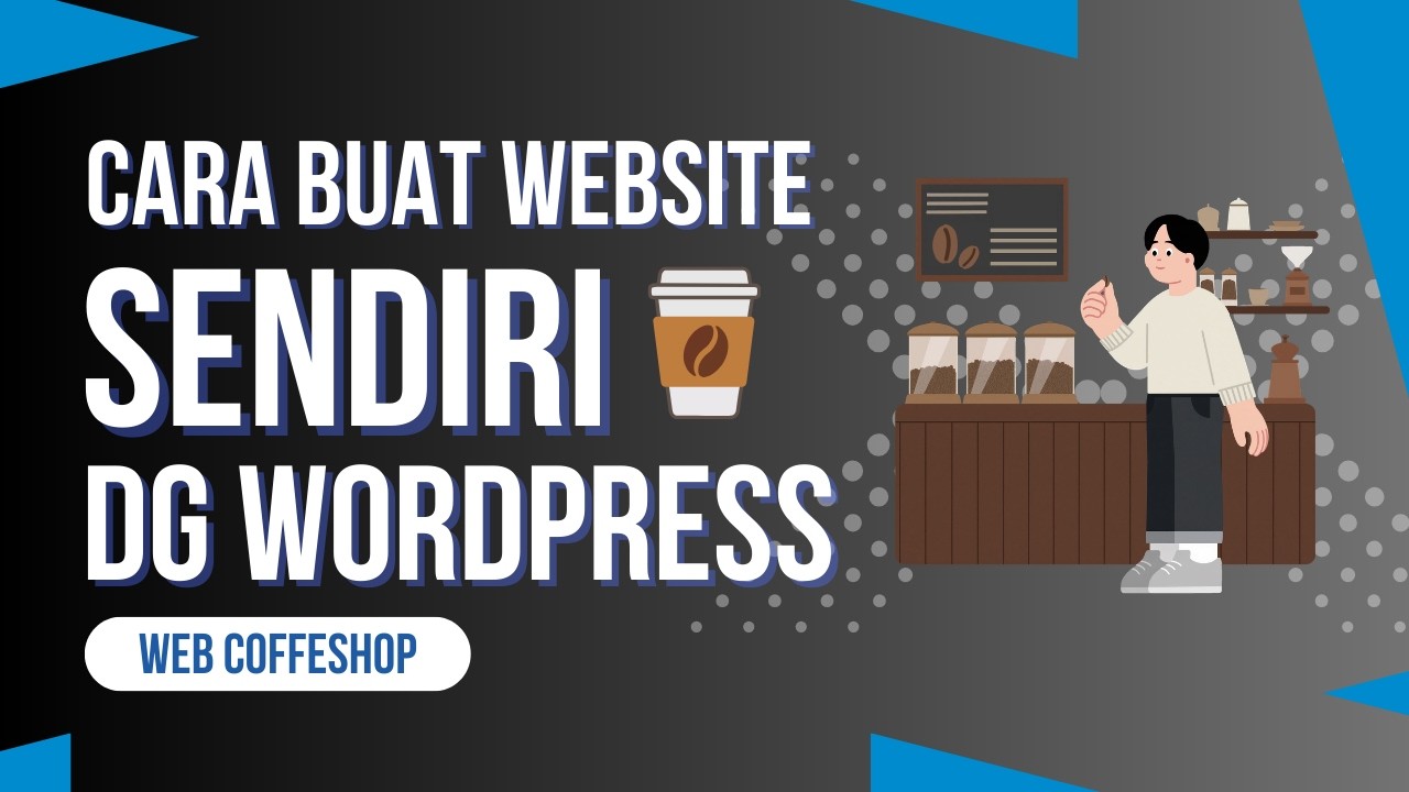 Tutorial Lengkap! Cara Buat Website Sendiri Pakai WordPress - YouTube