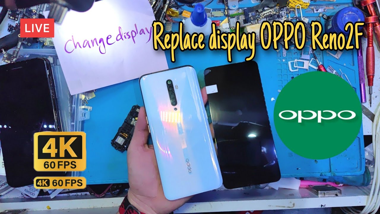 How to change display oppo reno 2F . Full video 4k. fast .step by step ...