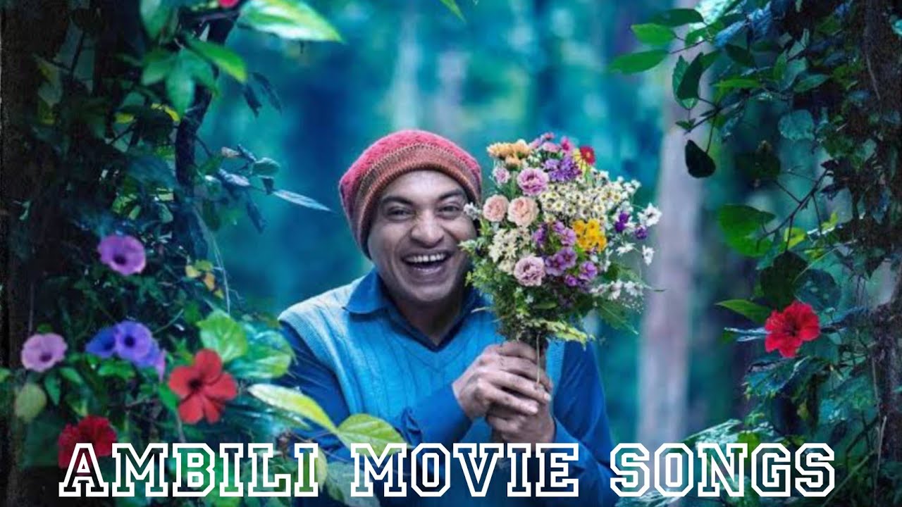 Ambili Movie Songs #ambilisong #song #malayalamsong - YouTube