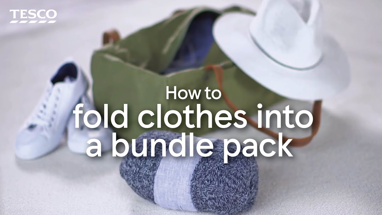 How to Fold Clothes into a Bundle Pack | Tesco - YouTube