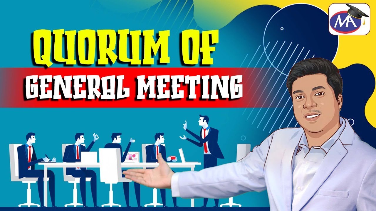 Quorum Of General Meeting | Animated Video | Mohit Agarwal - YouTube