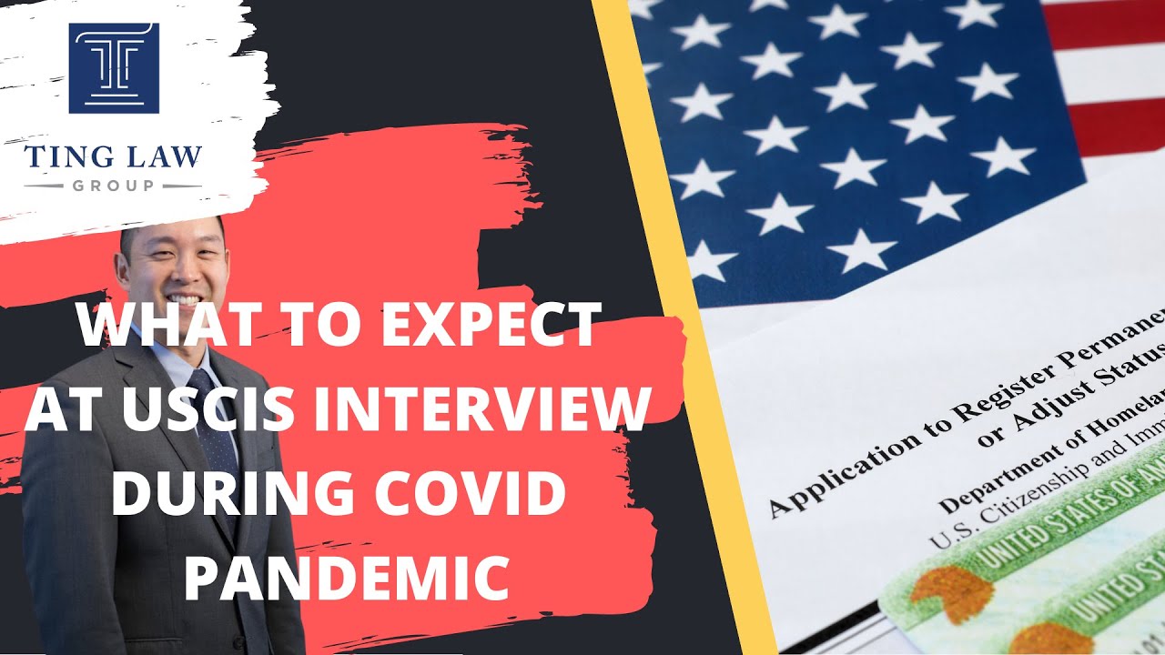 #USCIS #Immigration What to Expect at USCIS interview during Covid ...