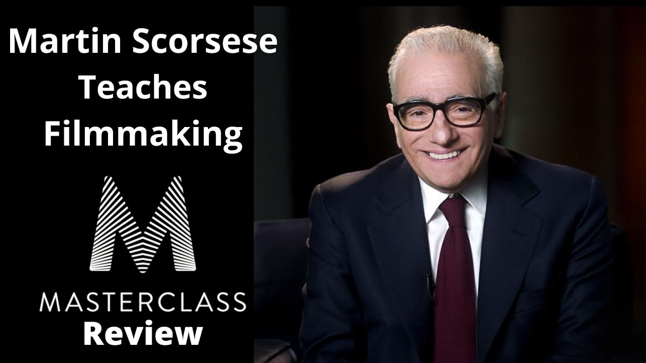 Martin Scorsese Teaches Filmmaking | Masterclass Review - YouTube