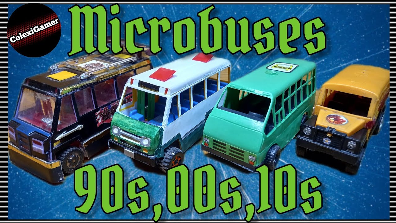Microbuses y Autobuses a Escala Parte 1 / Microbuses 90s, 00s y 10s ...