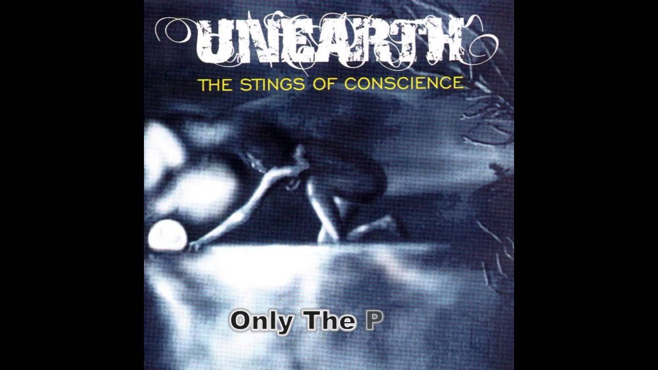 UNEARTH - The Stings Of Conscience 2001 (FULL ALBUM HD) - YouTube