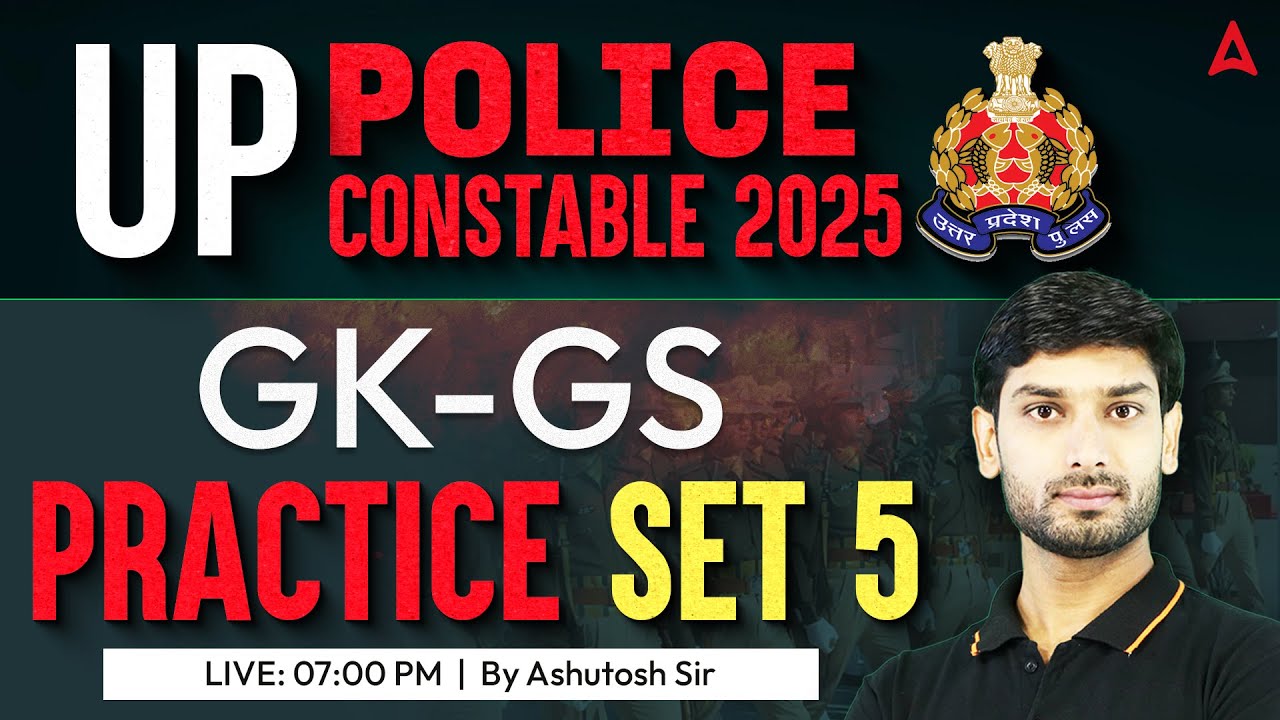 UP POLICE CONSTABLE GK GS PRACTICE SET 5 | UP POLICE GK GS CLASSES 2025 ...
