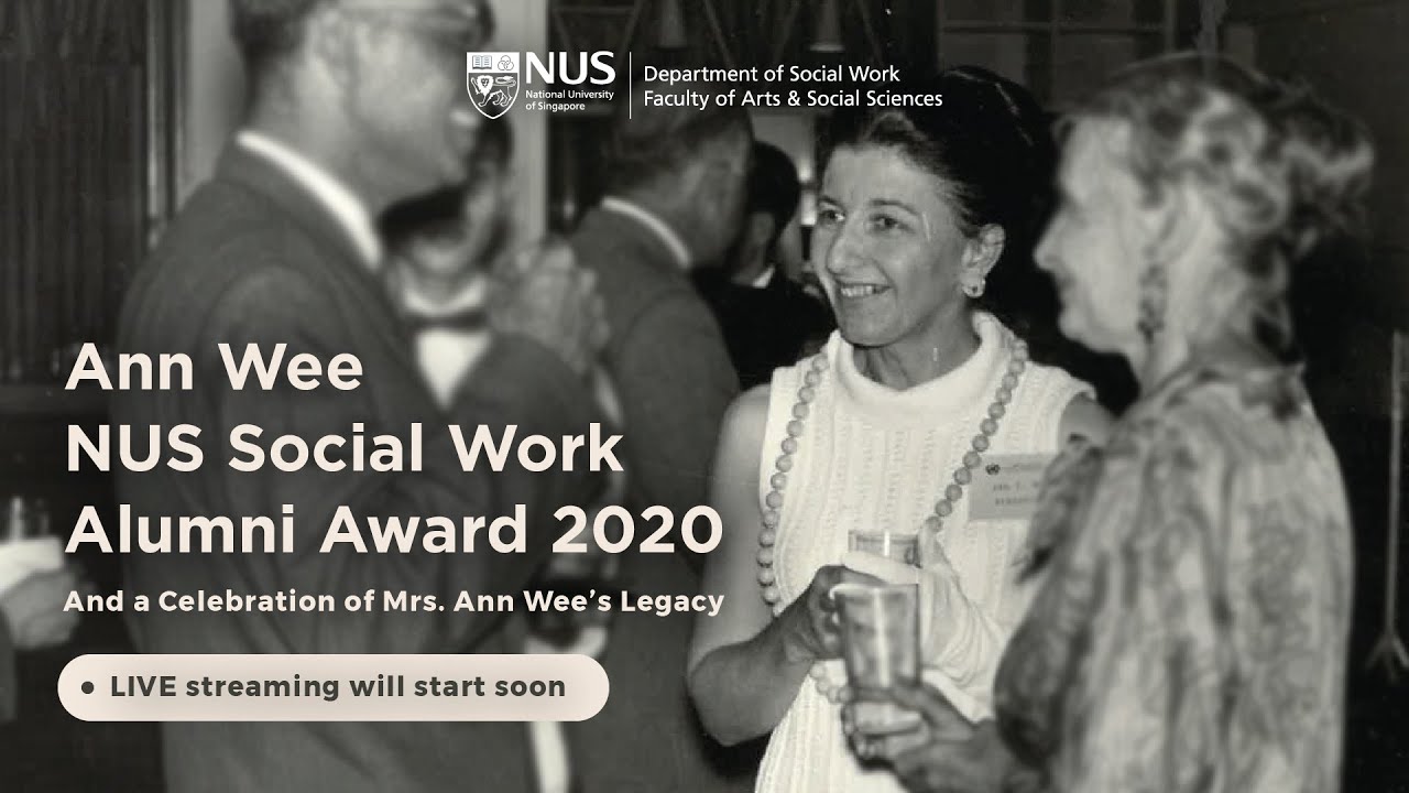 Ann Wee NUS Social Work Alumni Award 2020 - YouTube
