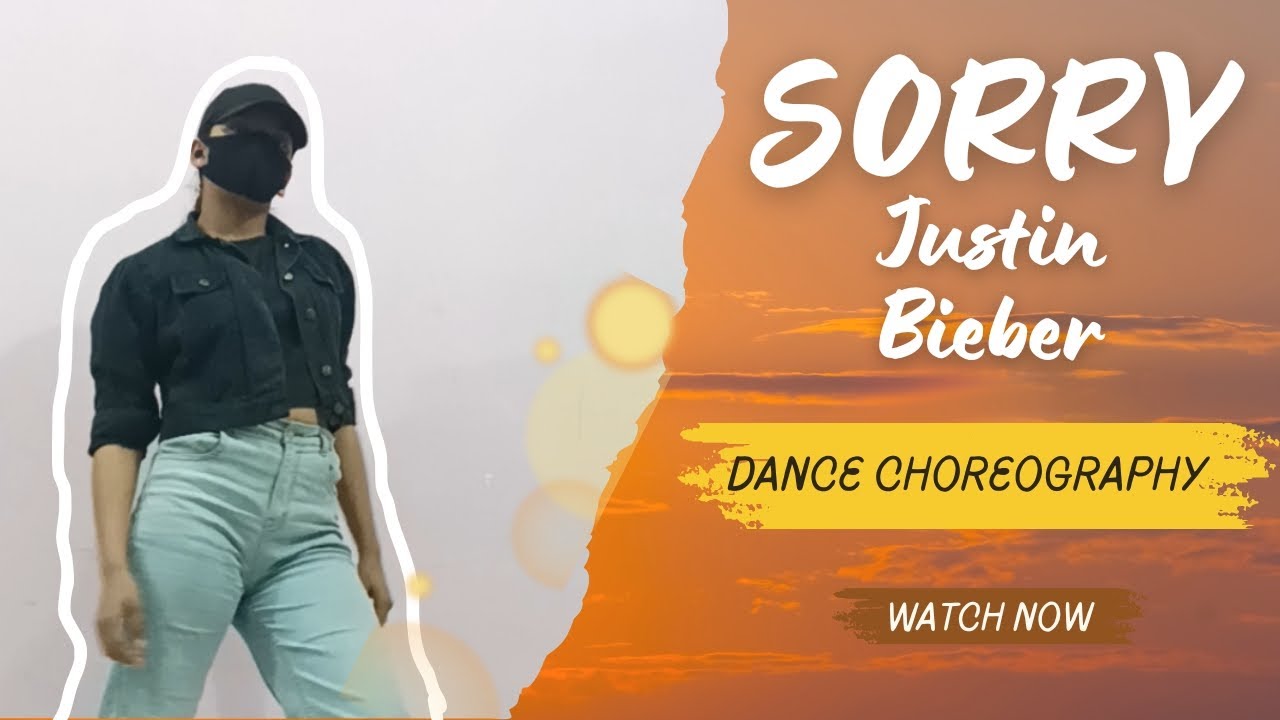 Justin Bieber - Sorry | Dance Choreography #dancevideo - YouTube