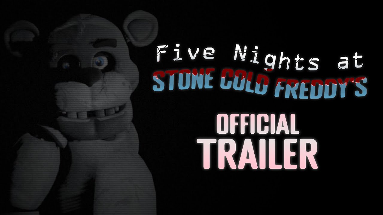 Five Nights at Stone Cold Freddy's - Official Trailer #1 - YouTube
