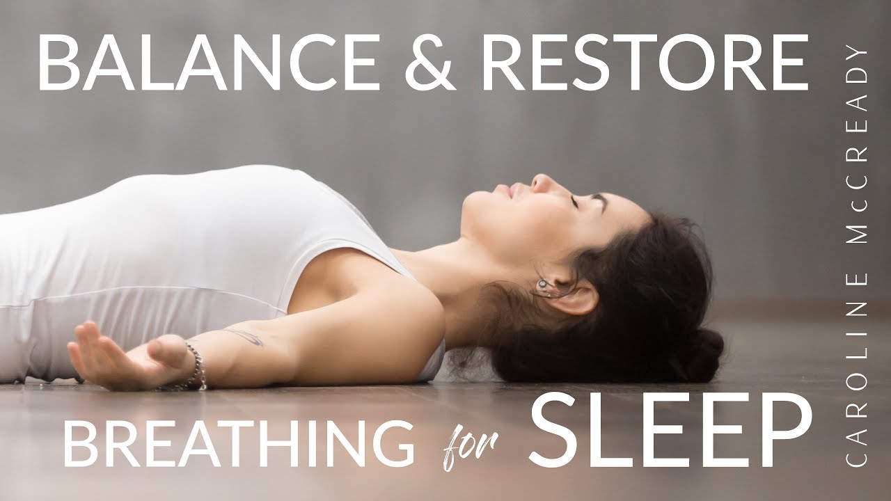 Balance and Restore | Breathing & Tension Release for Sleep - YouTube