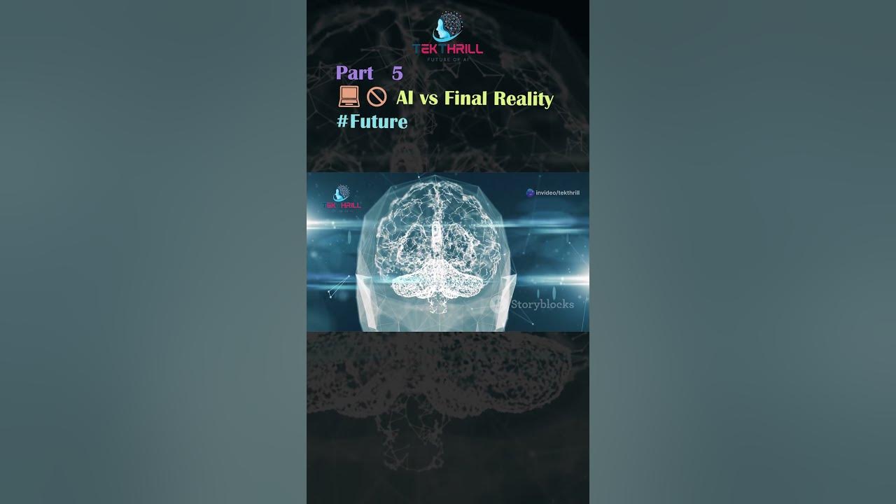 💻🚫 AI vs Final Reality #Future #Adaptability #Capabilities #Integrity #Security #Innovation Part ...