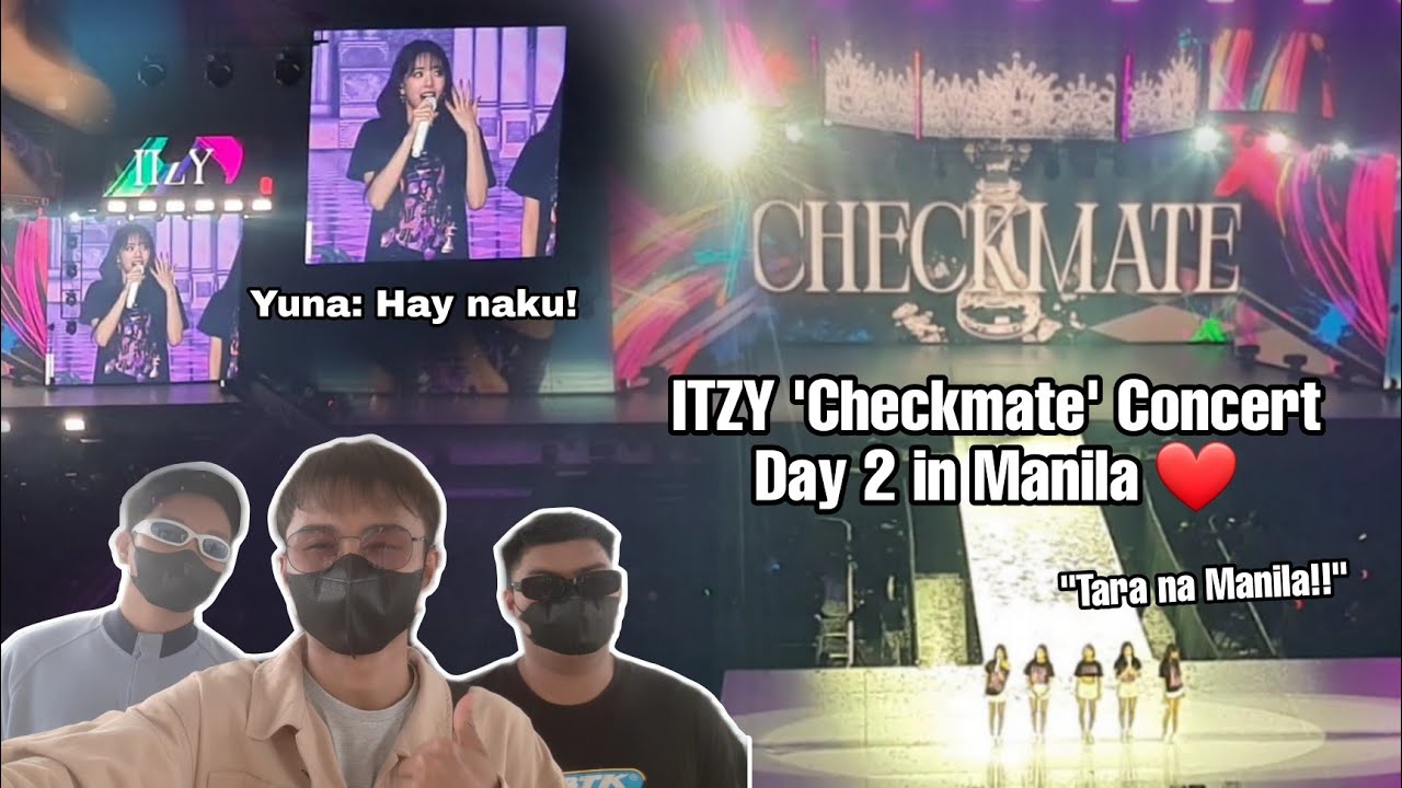 Attending ITZY 'Checkmate' Day 2 Concert in Manila!! - YouTube
