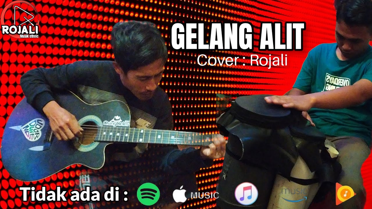 GELANG ALIT | Rojali Cover Live (Official Music Video) - YouTube