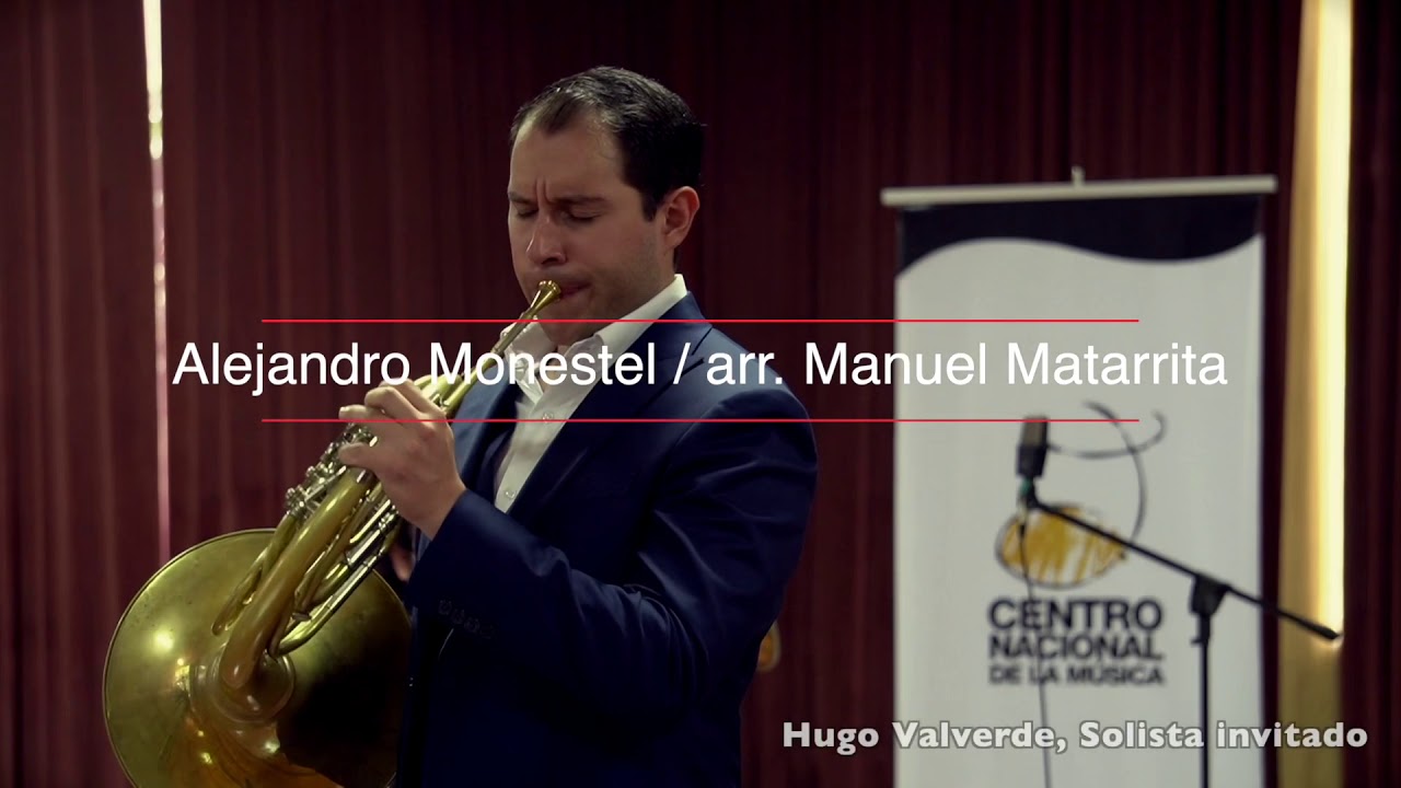 “Humoreske” - Alejandro Monestel - Hugo Valverde, Horn, arr. Manuel ...