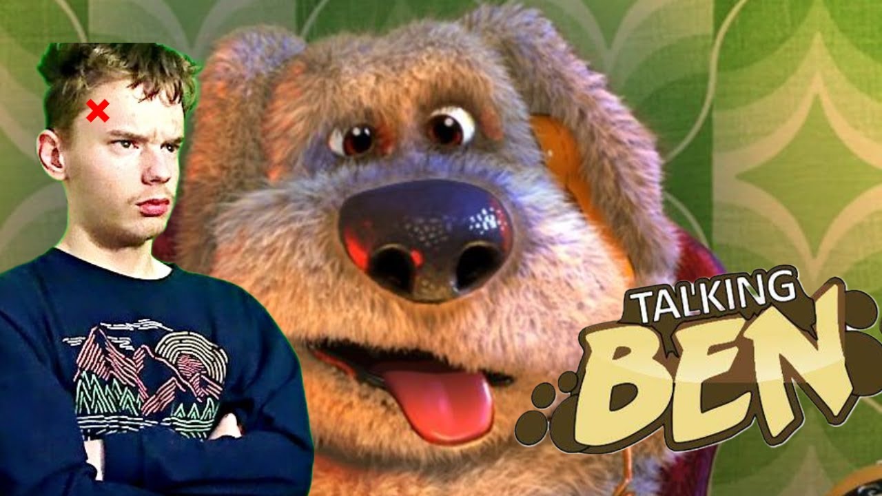 Talking Ben made me rage quit!!!! 🐶 - YouTube