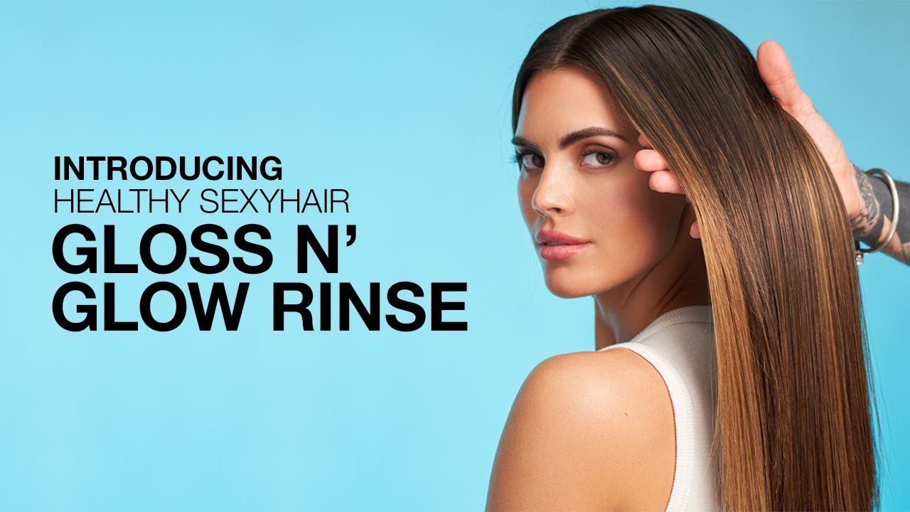 Increase Your Client's Hair Shine By 23x | Healthy SexyHair Gloss N ...