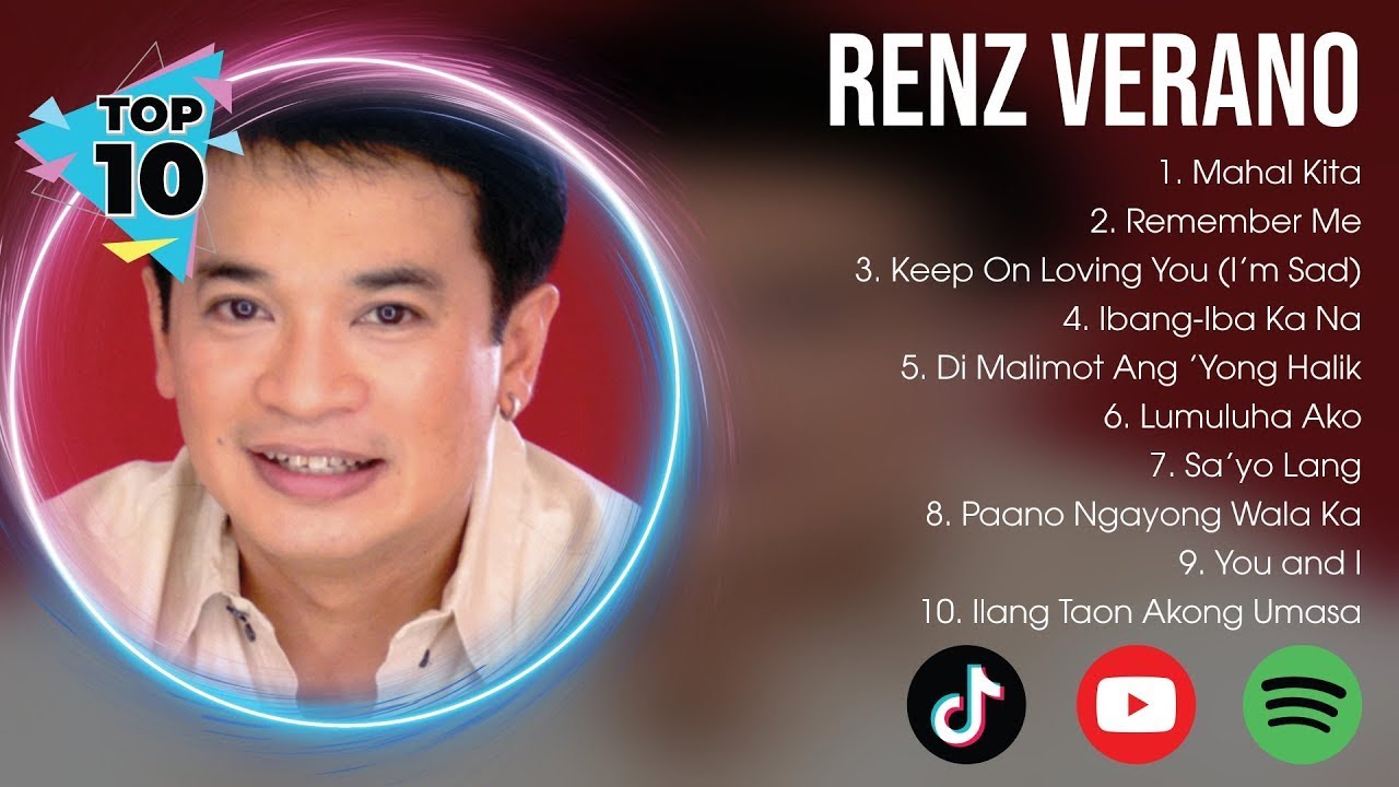 Renz Verano Best OPM Songs Playlist 2023 Ever ~ Greatest Hits Full ...