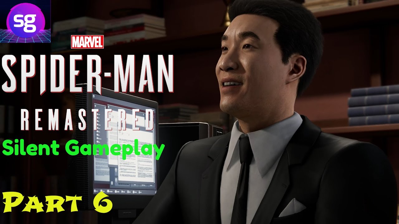 Marvel’s Spider-Man Remastered Silent Gameplay No Commentary Part 6 ...