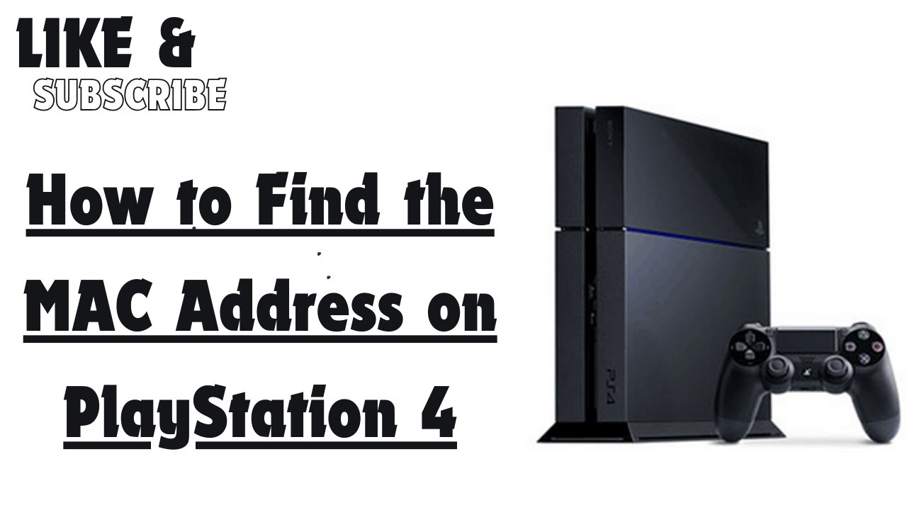 How to Find the MAC Address on PlayStation 4 - YouTube