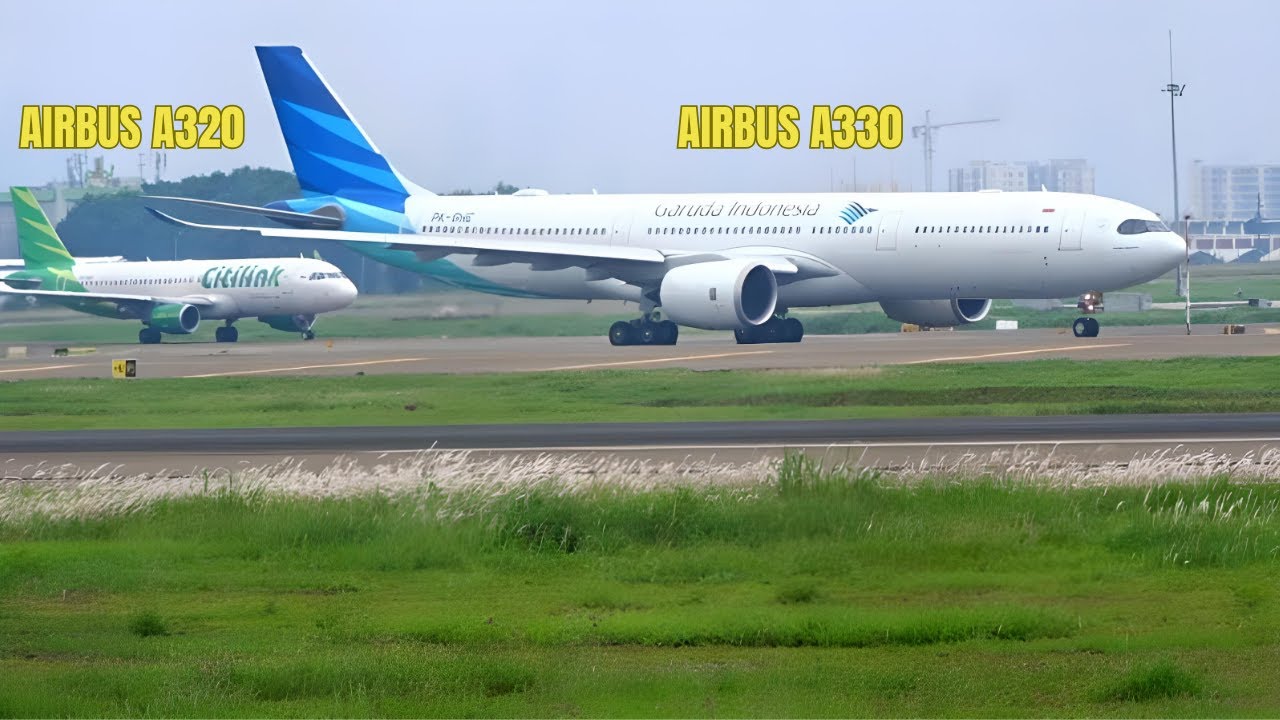 LIHAT DARI DEKAT PERBEDAAN AIRBUS A330 VS AIRBUS A320 Dari Ukurannya ...