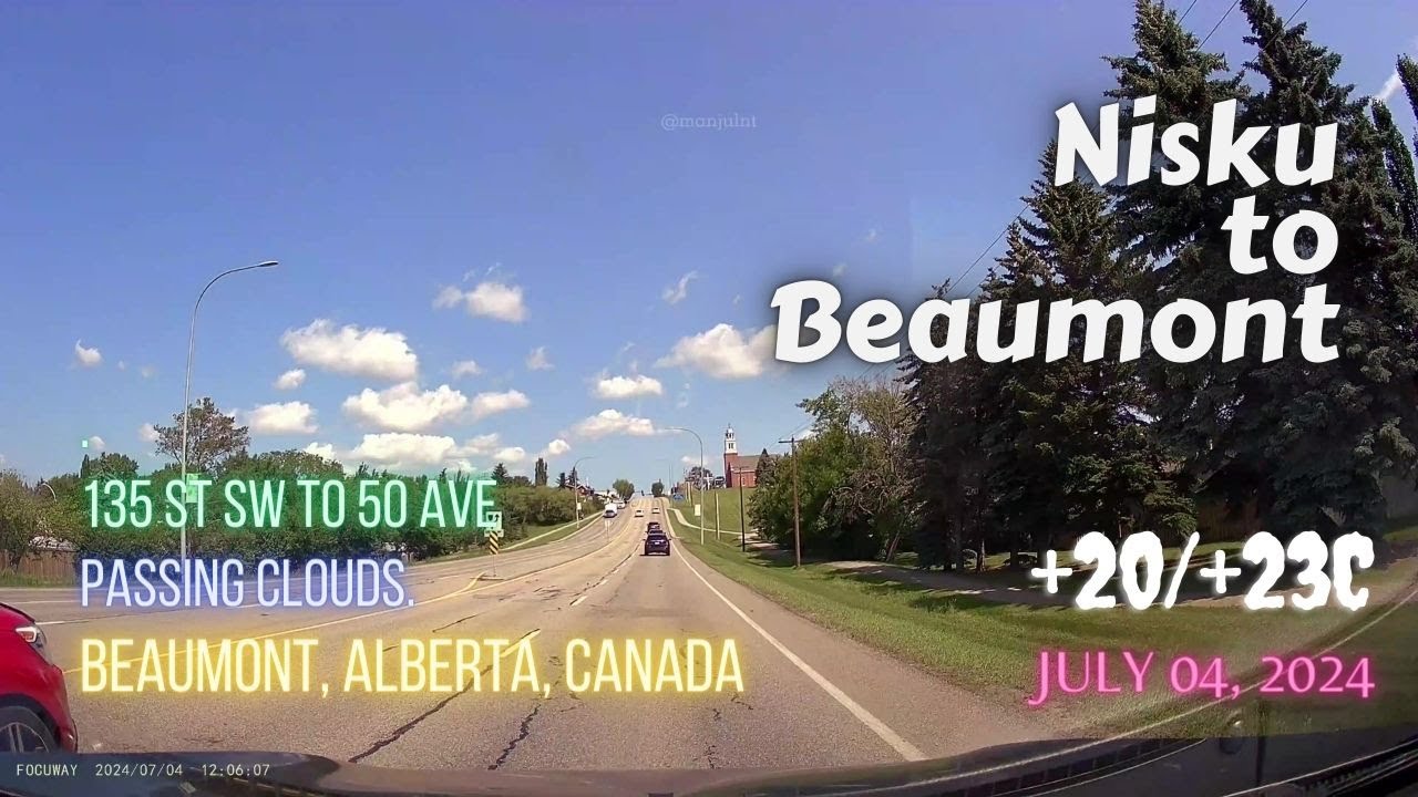 Nisku to Beaumont, Alberta, Canada. +20/+23 Celsius. - YouTube