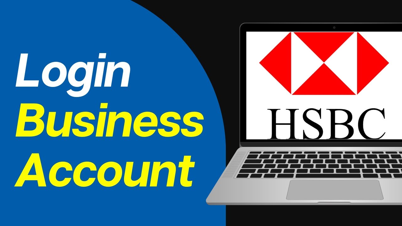 How to Login HSBC Business Account - YouTube